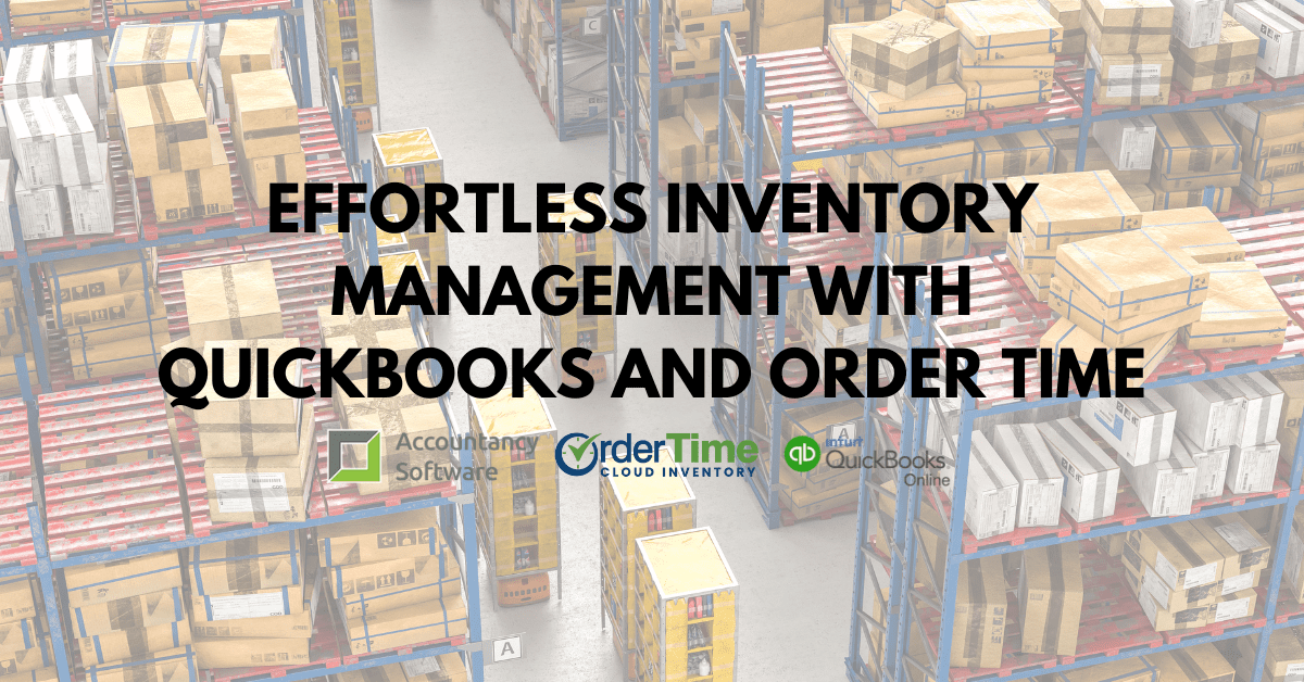 Effortless Inventory Management with QuickBooks and Order Time ...